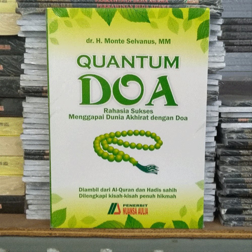 Jual Quantum Doa - Rahasia Sukses Menggapai Dunia Akhirat Dengan Doa ...