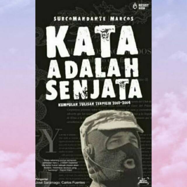 Jual Kata Adalah Senjata - Subcomandante Marcos | Shopee Indonesia