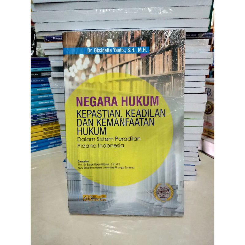 Jual negara hukum kepastian keadilan dan kemanfaatan hukum | Shopee ...