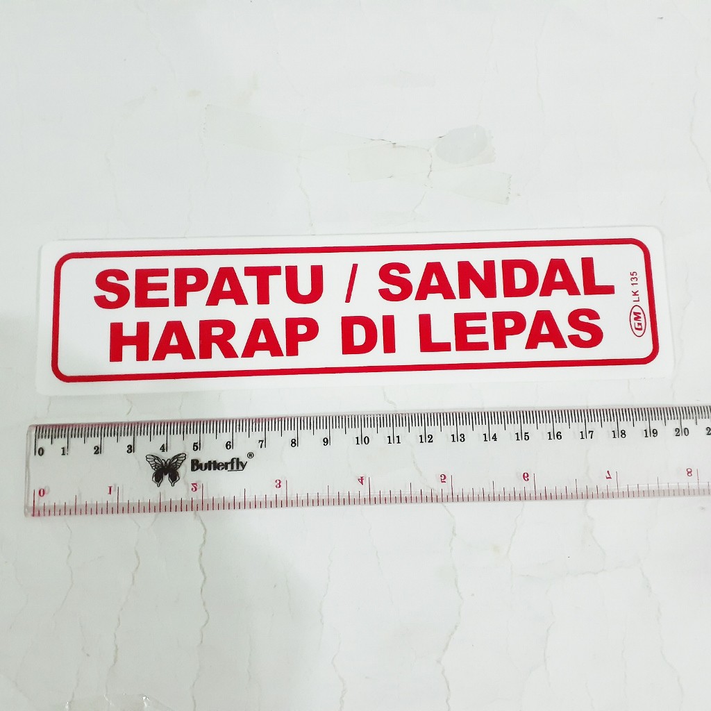 Jual KECIL Sticker akrilik SEPATU SANDAL HARAP DILEPAS (alas kaki ...