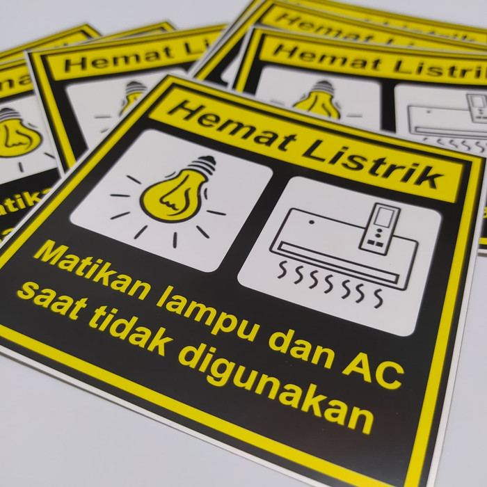 Jual SIGN LABEL SAFETY HEMAT LISTRIK - Matikan Lampu Elegan | Shopee ...