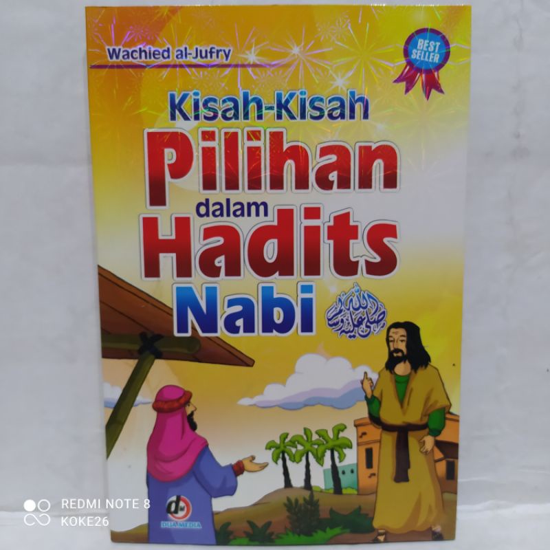 Jual Buku Anak Islami Kisah-kisah Pilihan Dalam Hadits Nabi SAW (DM) | Shopee Indonesia