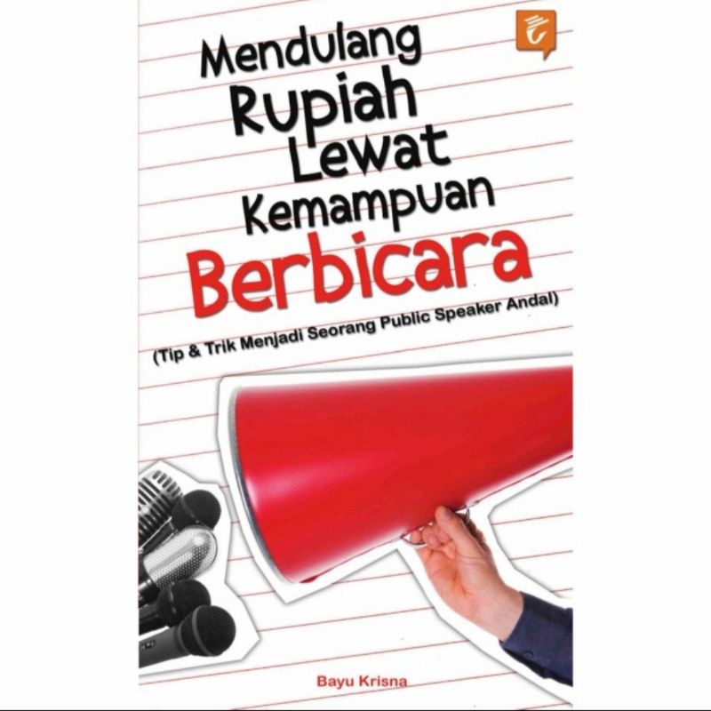 Jual Bacaan Mendulang Rupiah Lewat Kemampuan Berbicara | Shopee Indonesia