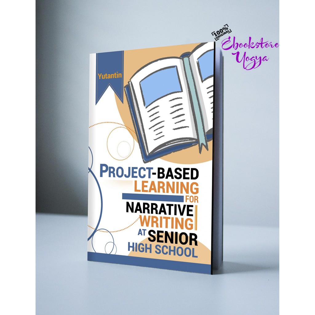 Jual Project-Based Learning for Narrative Writing at Senior High School ...