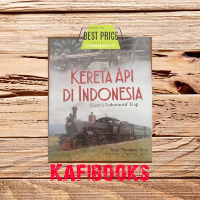 Jual Buku Kereta Api Di Indonesia (Sejarah Lokomotif Uap) | Shopee Indonesia