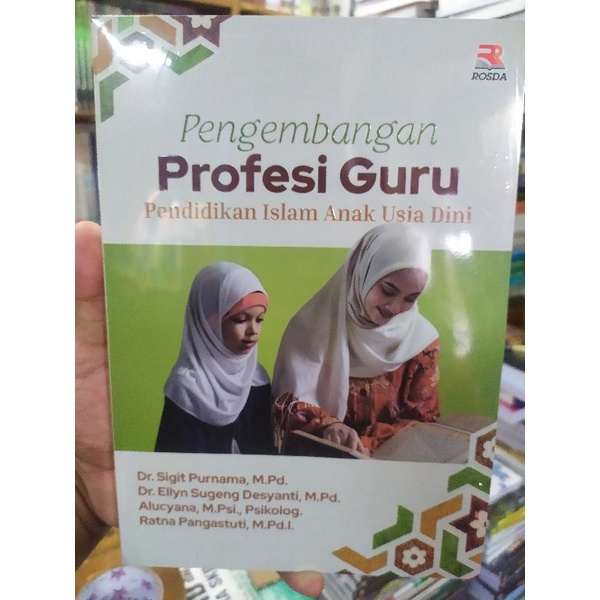 Jual Pengembangan Profesi Guru Pendidikan Islam Anak Usia Dini | Shopee ...