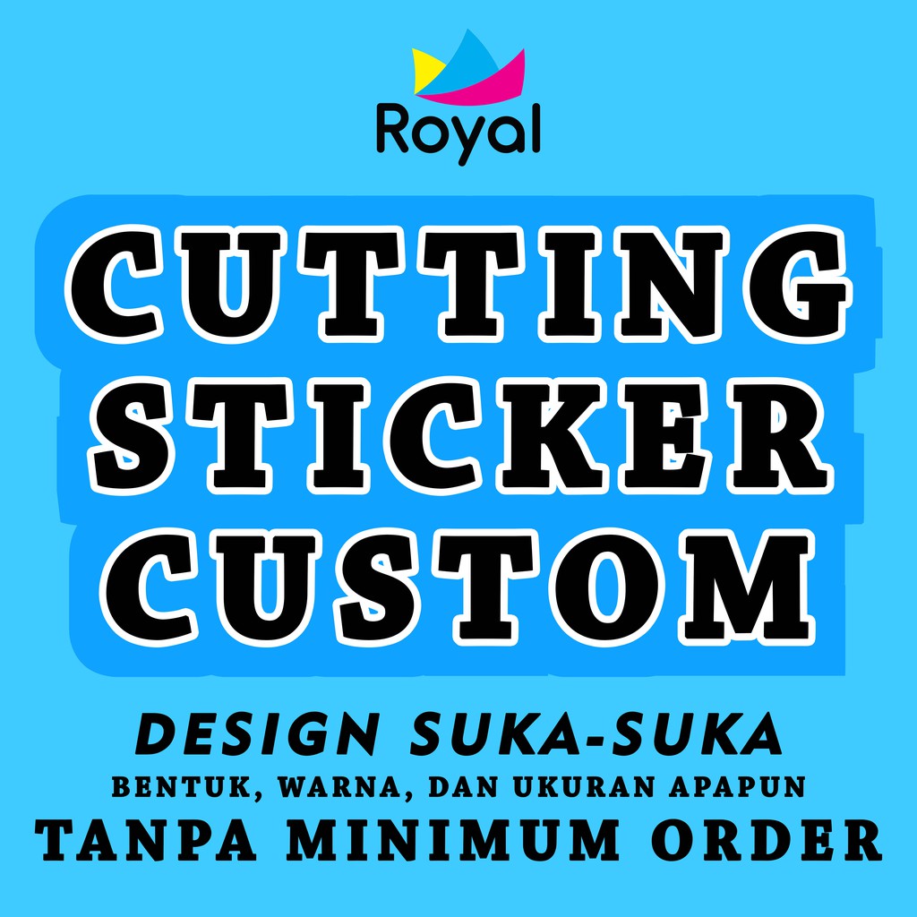 Jual 0137 STICKER CUSTOM CUTTING / Cutting Sticker Custom / Design ...