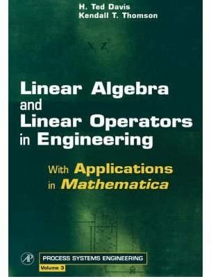 Jual Buku - Linear Algebra and Linear Operators in Engineering with ...