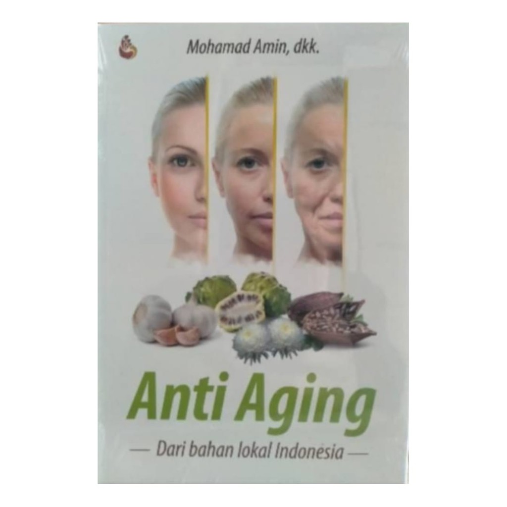 Jual Anti Aging Muhamad Amin, dkk (Original) | Shopee Indonesia