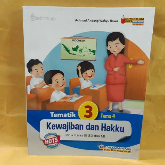 Jual TEMATIK PLATINUM KELAS 3 TEMA 4 KEWAJIBAN DAN HAKKU (HOTS) | Shopee Indonesia
