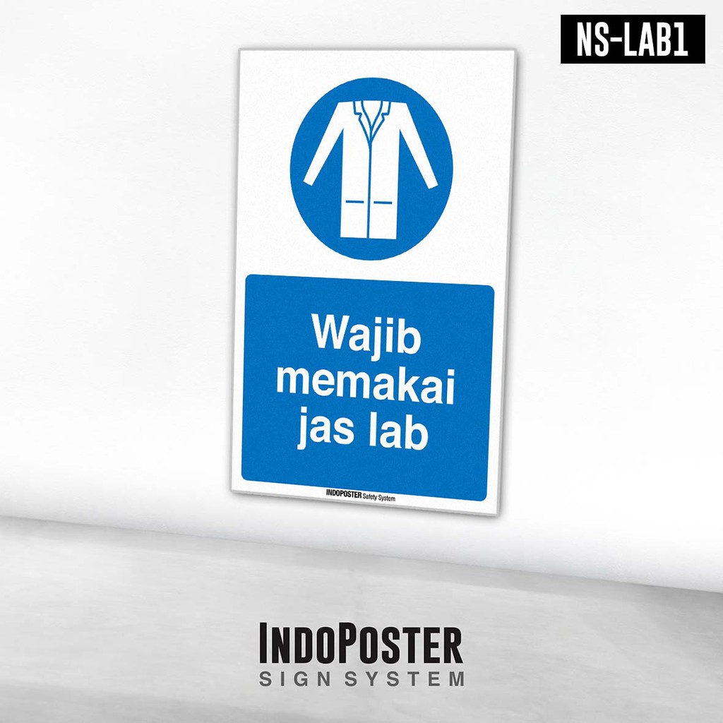 Jual Stiker Safety Sign Rambu K3 Wajib Memakai Jas Laboratorium ...