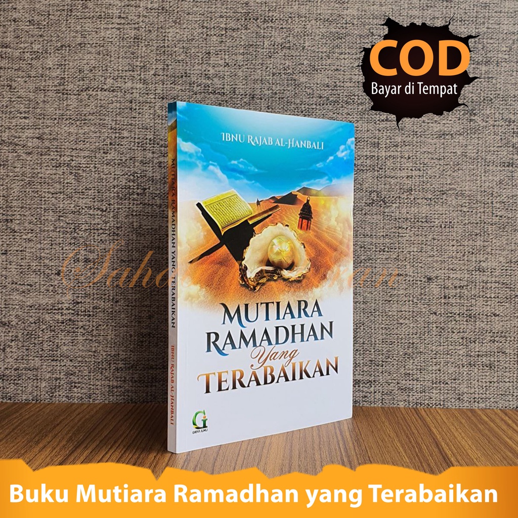 Jual Buku Islami Mutiara Ramadhan yang Terabaikan Ibnu Rajab Al Hanbali ...