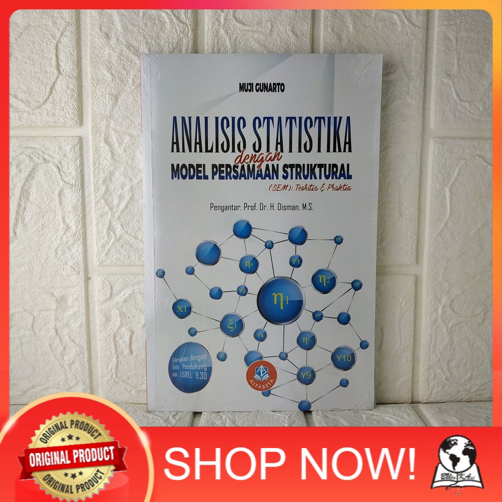 Jual ANALISIS STATISTIKA DENGAN MODEL PERSAMAAN STRUKTURAL (SEM ...
