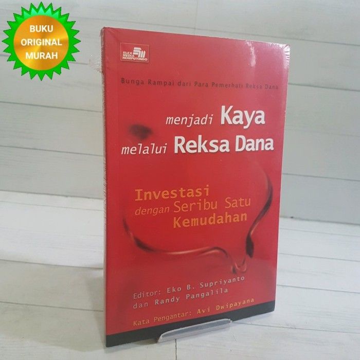 Jual ORIGINAL Menjadi Kaya Melalui Reksa Dana | Shopee Indonesia
