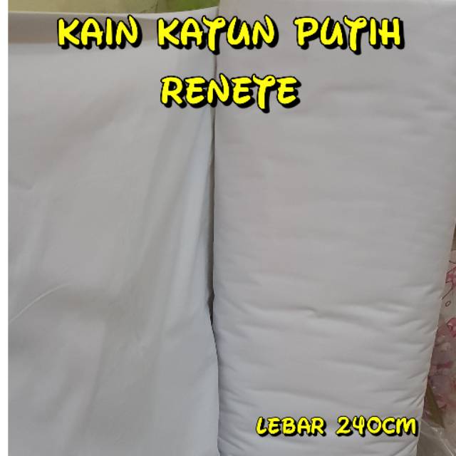 Jual KAIN KATUN PUTIH OPT.WHITE RENETE LEBAR 240cm | Shopee Indonesia