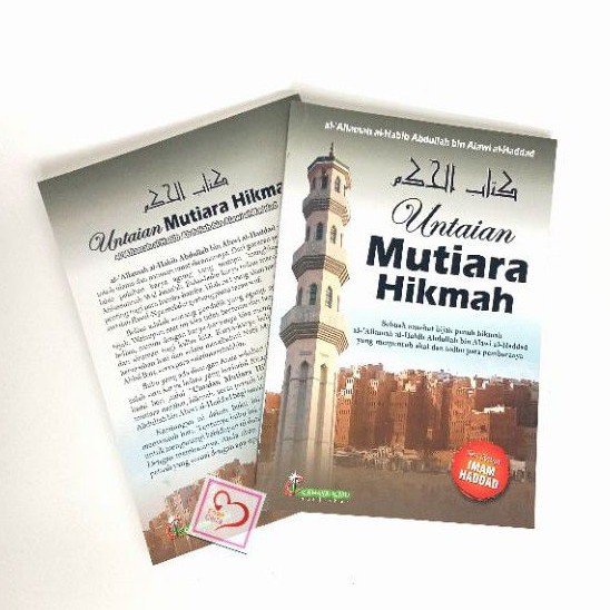 Jual Untaian Mutiara Hikmah - Terjemah Kitab Al-Hikam Karya Imam Haddad Dijamin Original Dari ...