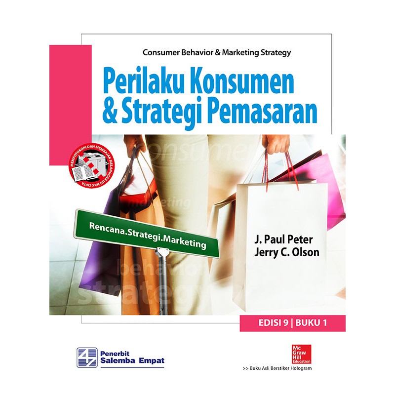 Jual Perilaku Konsumen dan Strategi Pemasaran Edisi 9 Buku 1/Peter-Olson | Shopee Indonesia