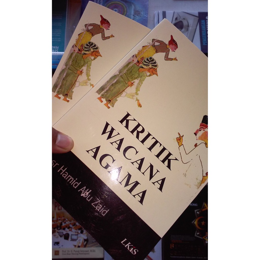 Jual Kritik Wacana Agama - Nasr Hamid Abu Zaid | Shopee Indonesia