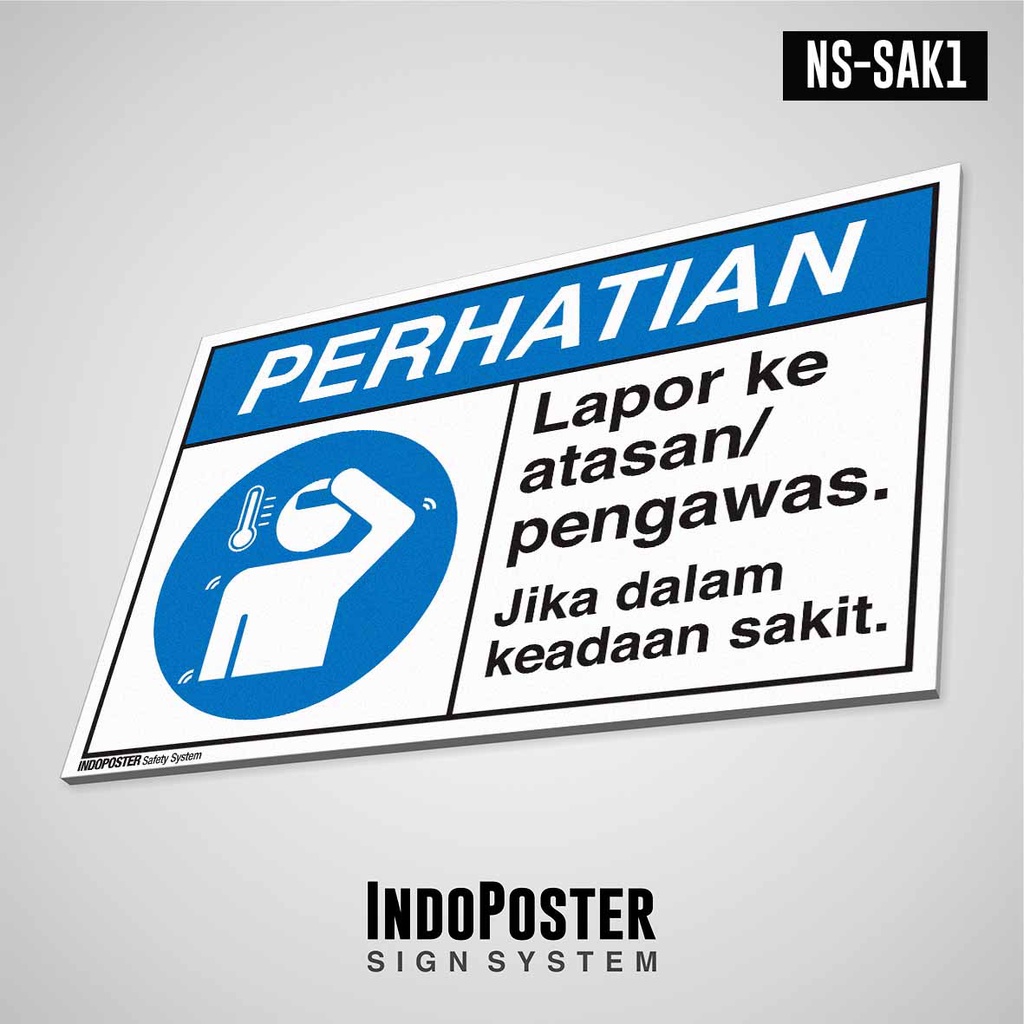 Jual Safety Sign Rambu K3 PVC ANSI Perhatian Lapor Ke Atasan atau ...