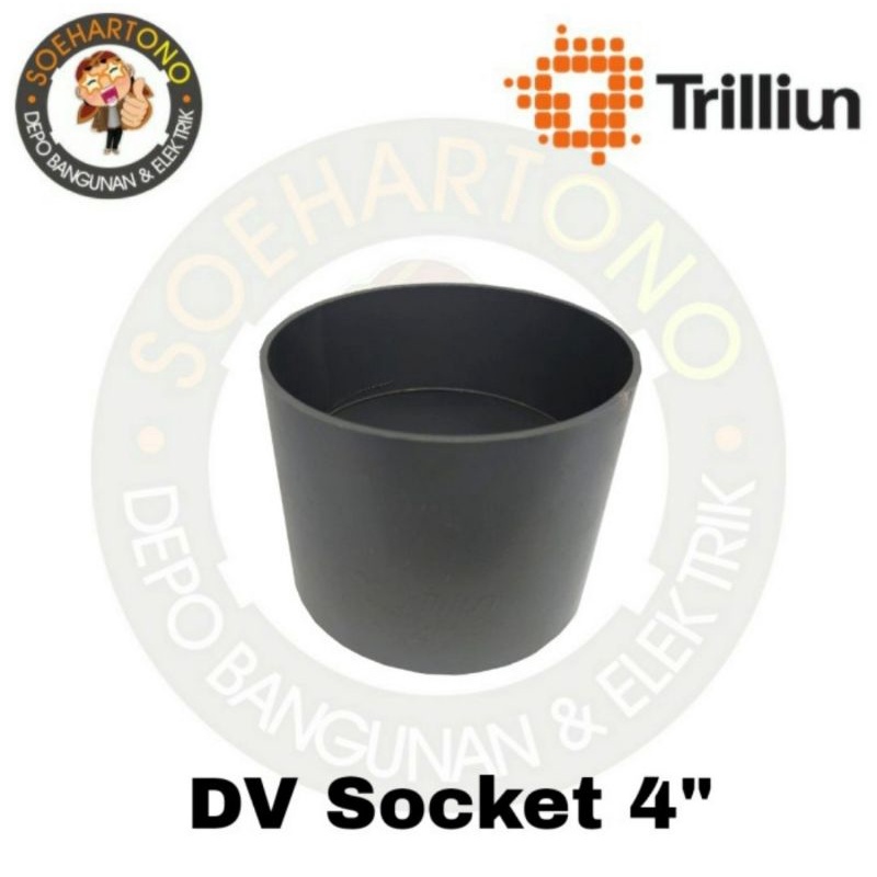 Jual Trilliun DV Socket 4" Sambungan Pipa PVC | Shopee Indonesia