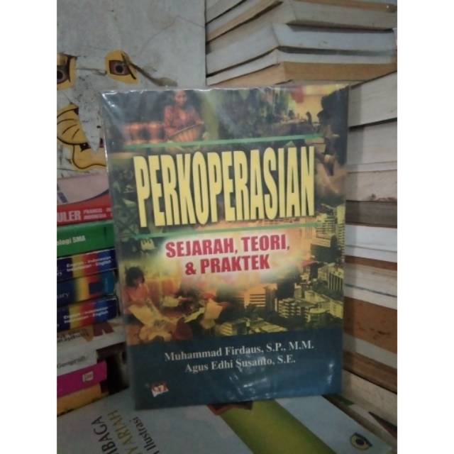 Jual PERKOPERASIAN.Sejarah.Teori dan praktek | Shopee Indonesia