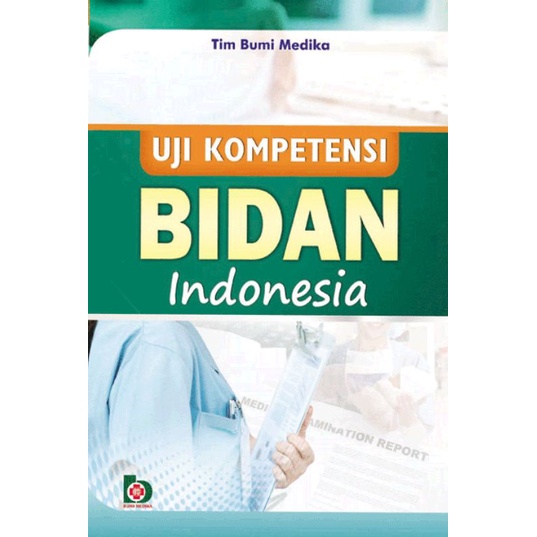 Jual Uji Kompetensi Bidan Indonesia - Tim Bumi Medika | Shopee Indonesia