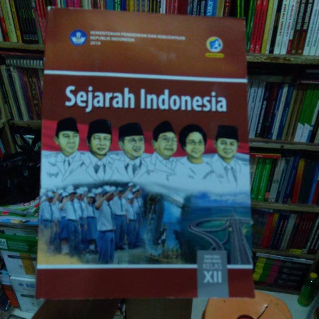 Jual BUKU SEJARAH INDONESIA XII SMA KELAS 3 DIKNAS REVISI | Shopee Indonesia