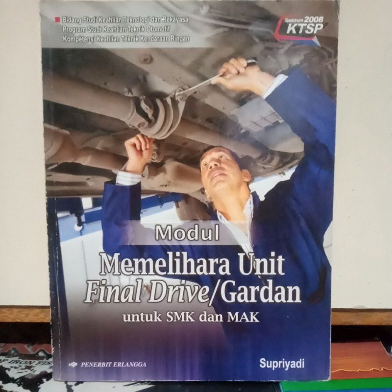 Jual Buku Pendidikan - Modul Memelihara Unit Final Drive / Gardan untuk SMK dan MAK | Shopee ...
