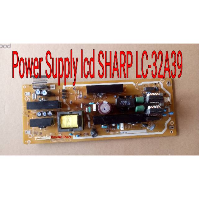 Jual power supply lcd sharp LC-32A39 | Shopee Indonesia