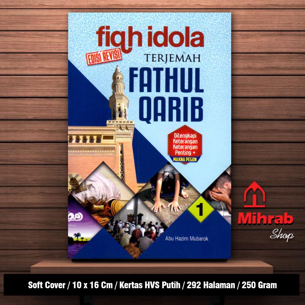 Jual Fiqh Idola Terjemah Fathul Qarib - Dilengkapi Makna Pegon | Shopee Indonesia
