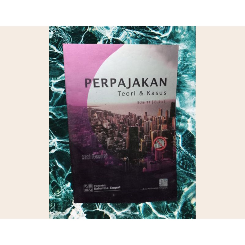 Jual Perpajakan Teori&Kasus - Edisi 11 Buku 1 ( Siti Resmi ) | Shopee Indonesia