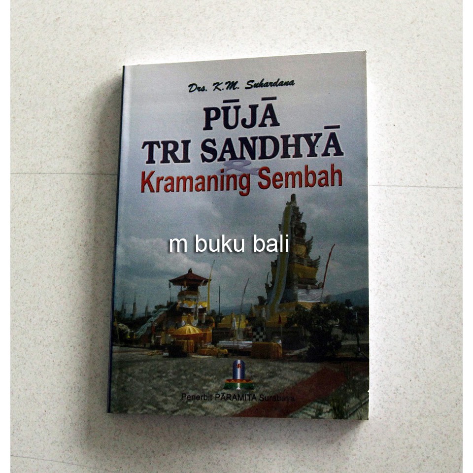 Jual Buku Puja Tri Sandhya Kramaning Sembah | Shopee Indonesia