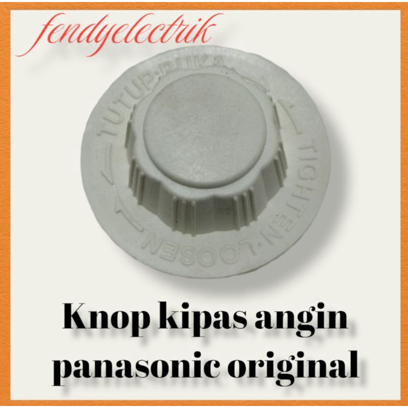 Jual Knop kipas angin PANASONIC ORIGINAL/AS-GF20/TUTUP-BUKA. | Shopee ...