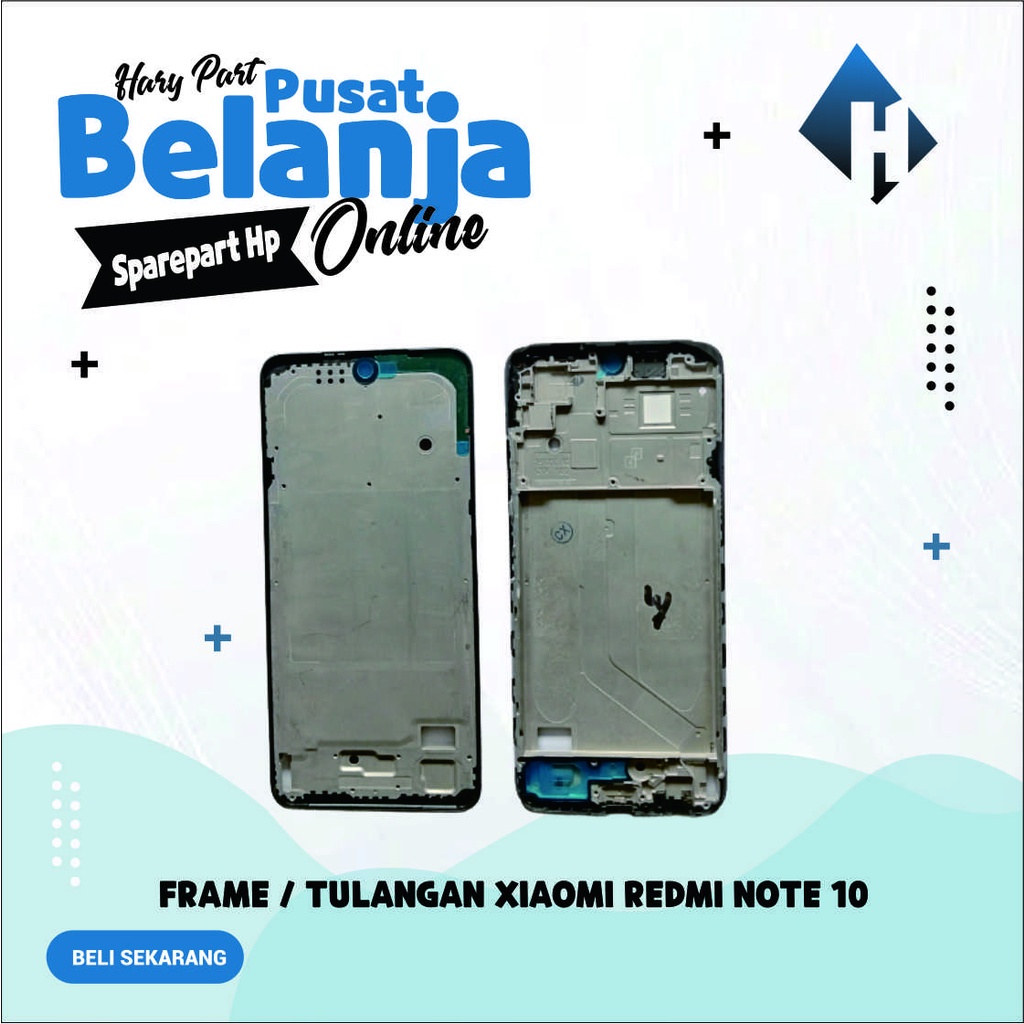 Jual Frame / Middle Frame LCD Xiaomi Redmi Note 10 ( Tatakan LCD ...