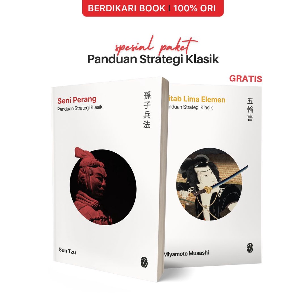 Jual Berdikari - Paket Panduan Strategi Klasik Sun Tzu (The Art of War) dan Musashi (The Book of ...