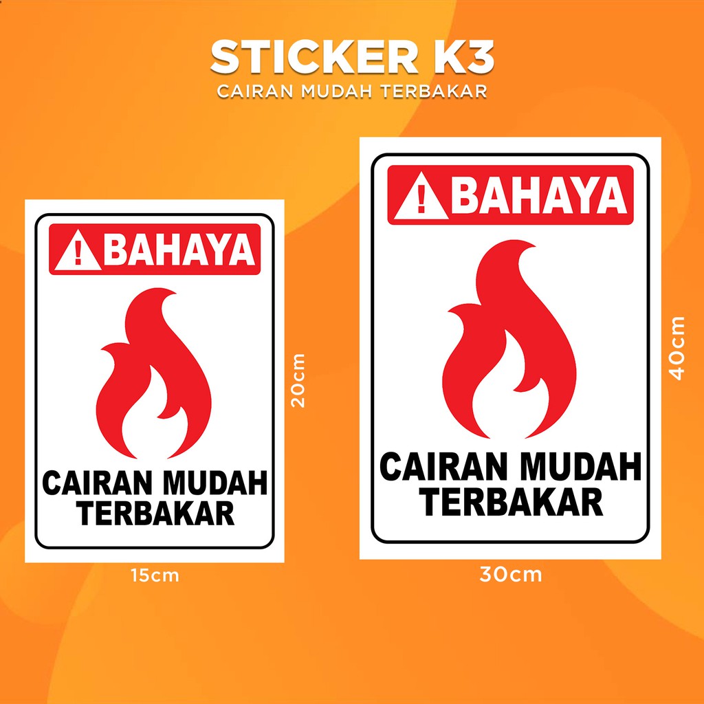 Jual Stiker K3 Cairan Mudah Terbakar / Sticker HSE Flammable Liquid ...