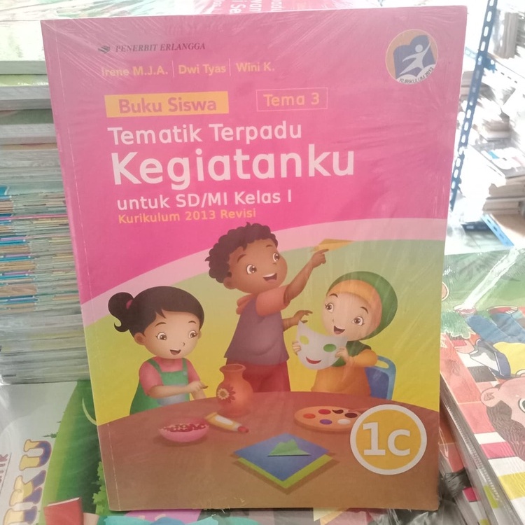 Jual Buku Siswa Tematik Terpadu Tema 3 Kegiatanku Sd K13 Kelas 1c