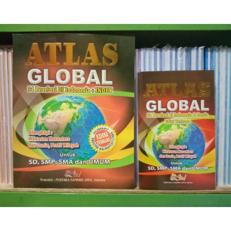 Jual Atlas Global 34 provinsi+index untuk SD, SMP, SLTA dan Umum ...