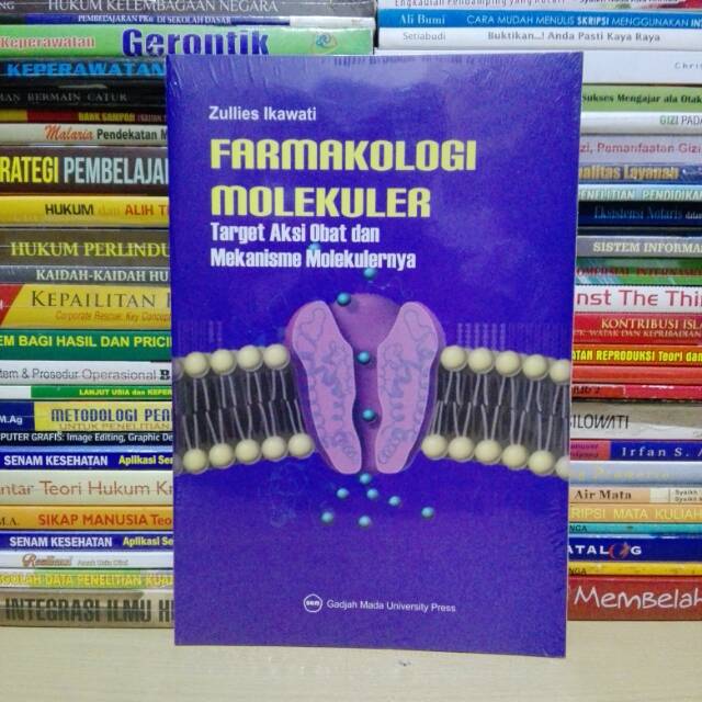 Jual Farmakologi Molekuler Target Aksi Obat dan Mekanisme Molekulernya ...