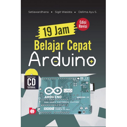 Jual 19 JAM BELAJAR CEPAT ARDUINO (EDISI REVISI + CD) | Shopee Indonesia