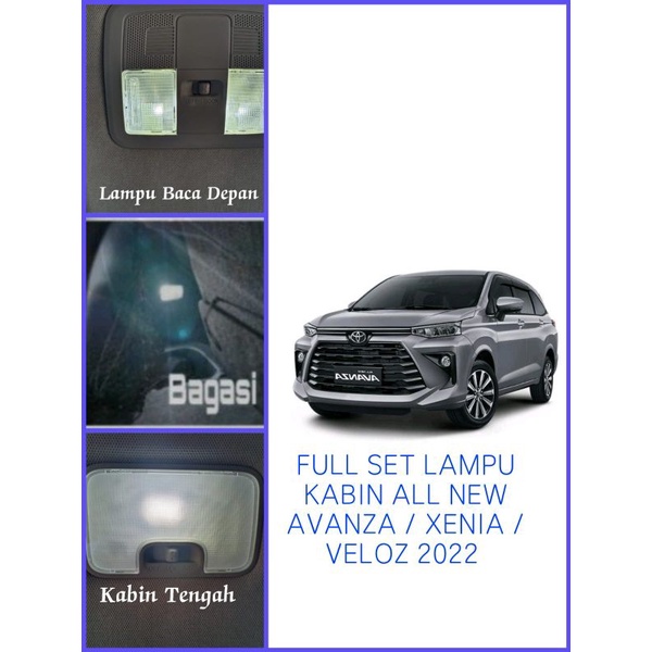 Jual LAMPU PLAFON KABIN LED INTERIOR NEW AVANZA XENIA VELOZ 2022 SET 4 ...