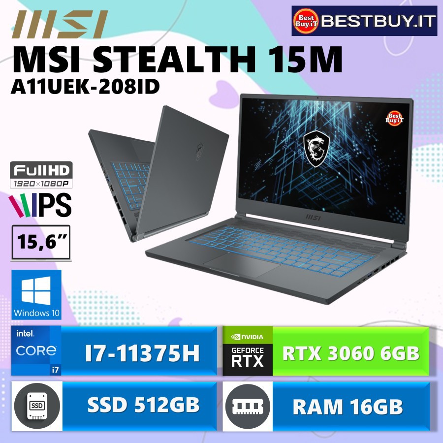 Jual MSI STEALTH 15M A11UEK-208ID i7-11375H 16GB 512GB RTX3060 6GB W10 ...