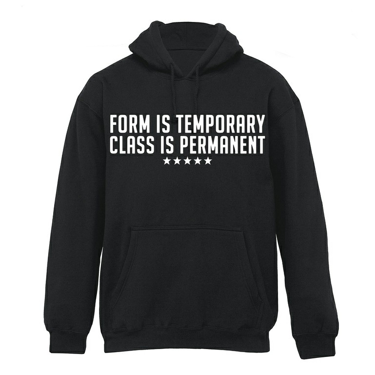 Jual JAKET HOODIE FORM IS TEMPORARY CLASS IS PERMANENT | Shopee Indonesia