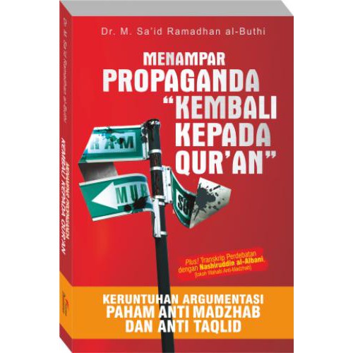 Jual Menampar Propaganda Kembali Kepada Quran - M Said Ramadhan Al ...