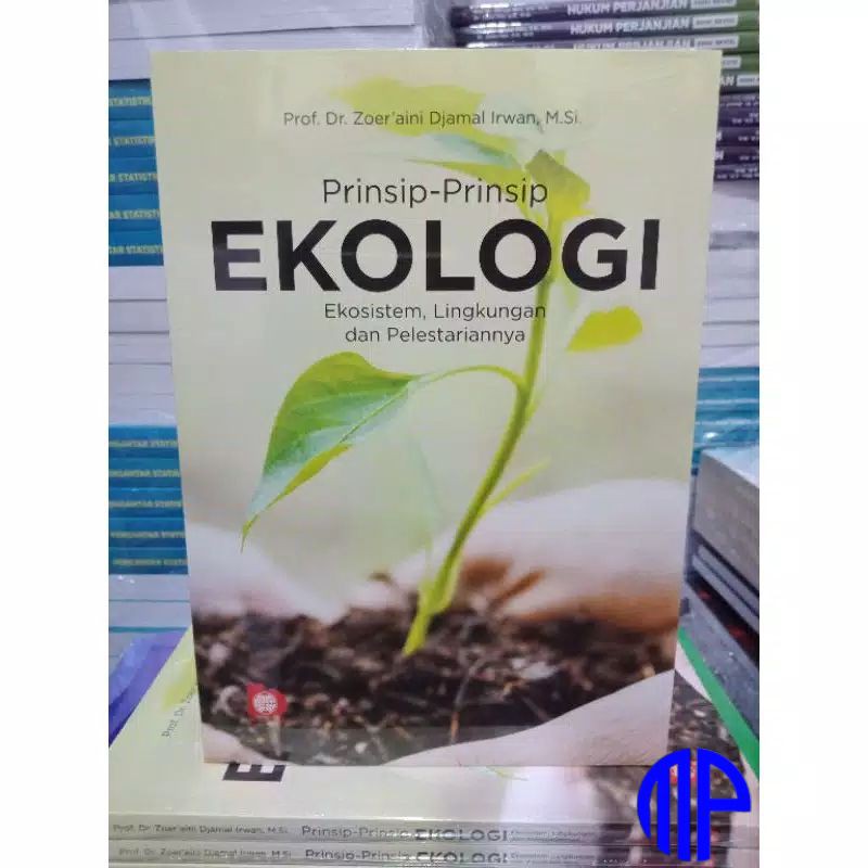 Jual Prinsip Prinsip Ekologi : Ekosistem, Lingkungan dan Pelestariannya | Shopee Indonesia