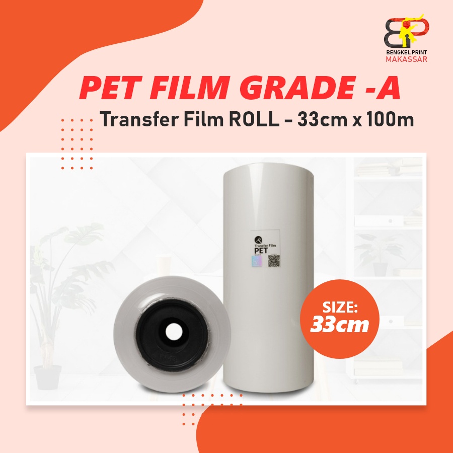 Jual Kertas Transfer Film PET GRADE A DTF 100m (1ROLL) Size 33 cm | Shopee Indonesia