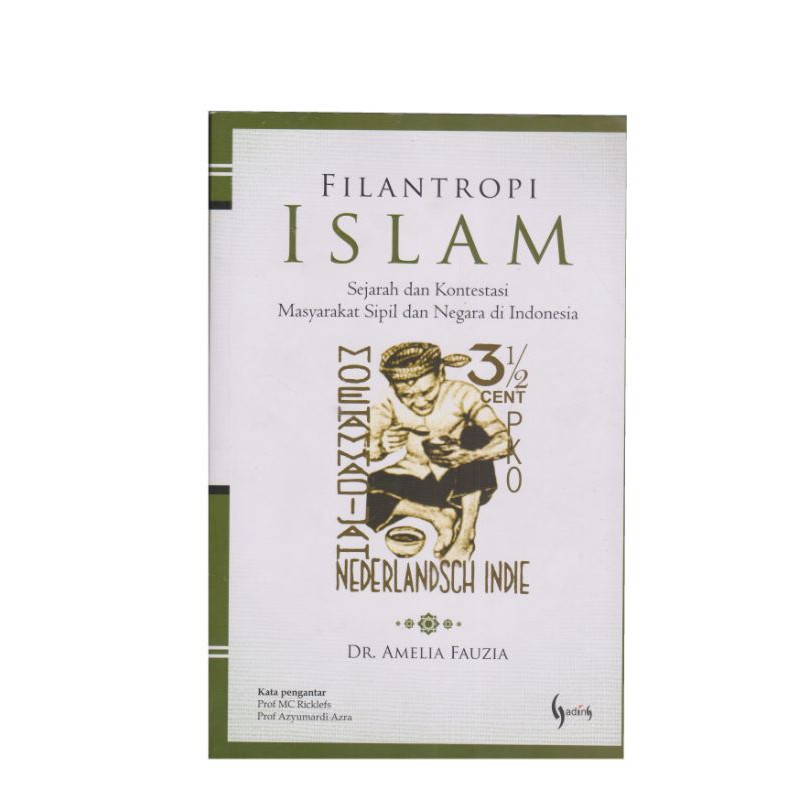 Jual Filantropi Islam : Sejarah dan Kontestasi Masyarakat Sipil dan ...
