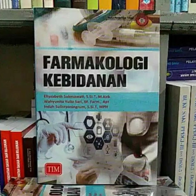 Jual BUKU FARMAKOLOGI KEBIDANAN TERBARU | Shopee Indonesia