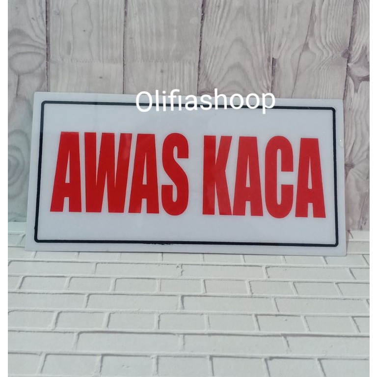 Jual SIGN MIKA AWAS KACA | Shopee Indonesia