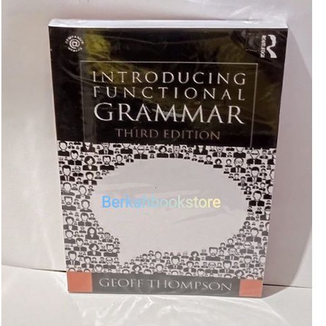 Jual Buku Introducing Functional Grammar 3rd Edition by Geoff Thompson | Shopee Indonesia